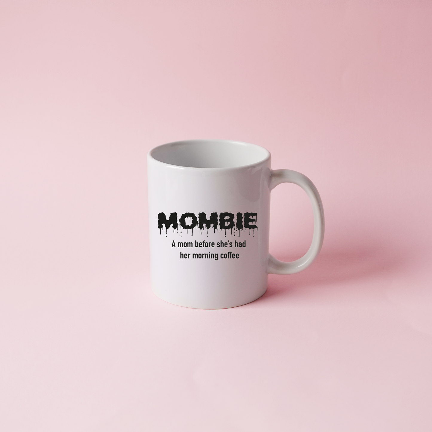 Maak elke ochtend vrolijker voor moeders! Ontdek onze grappige mok, met hilarische tekst "Mombie ...